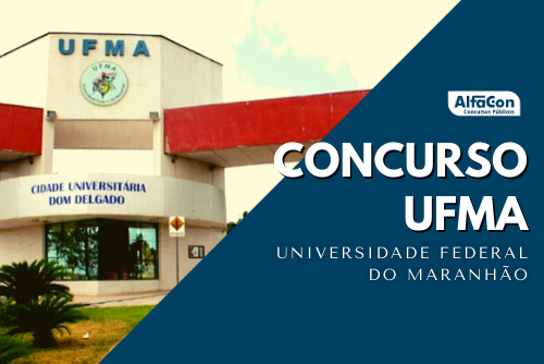Concurso UFMA recebe inscrições para professor em cinco cidades