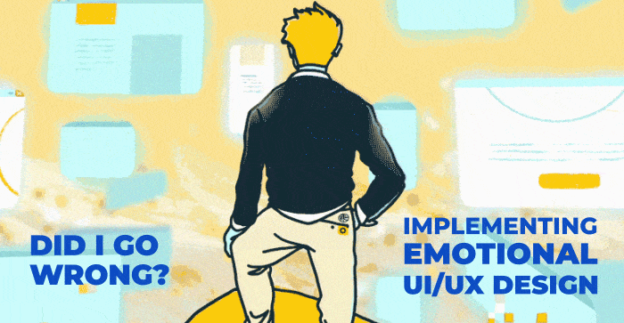 Implementing Emotional UI/UX Design - What Could Go Wrong? - Algoworks
