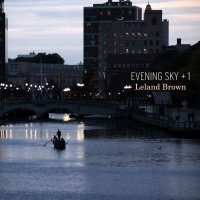 Jazz Album: Evening Sky Plus One: Leland Brown by Evening Sky