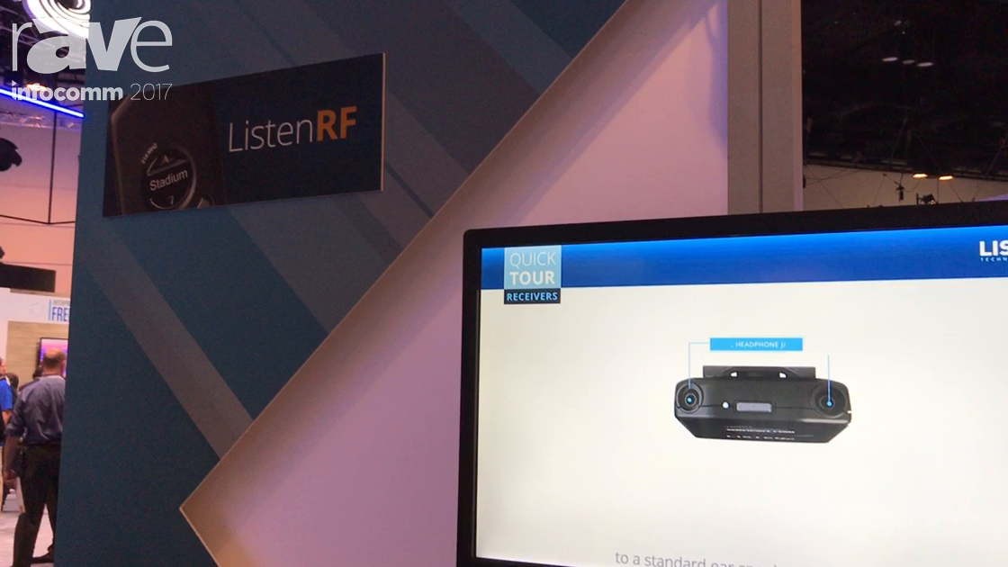 InfoComm 2017: Listen Technologies Showcases Listen RF – rAVe [PUBS]