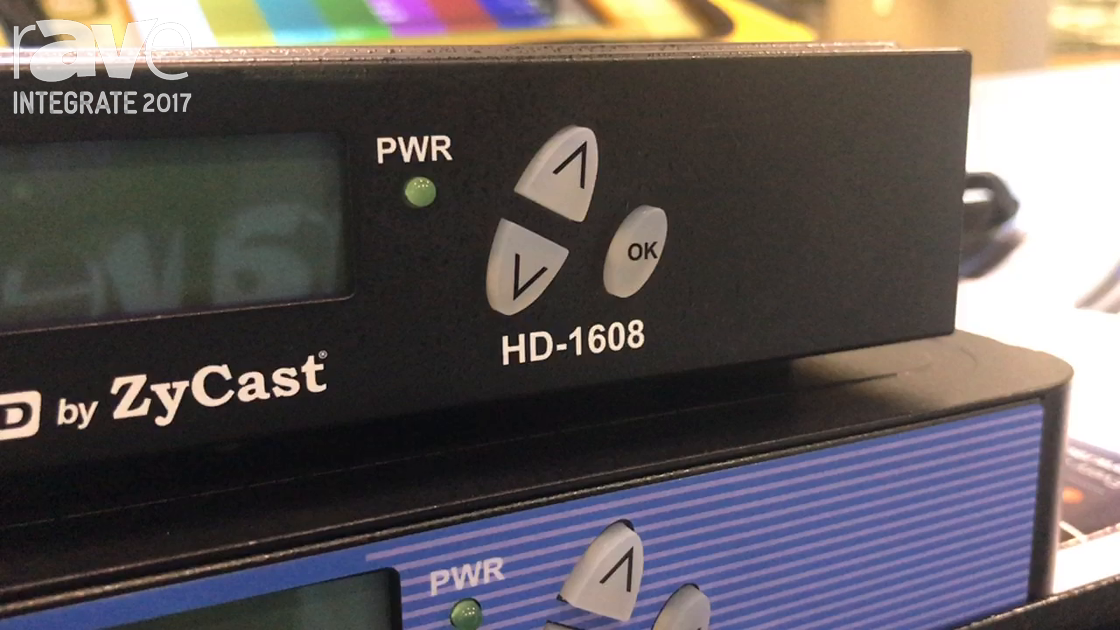 Integrate 2017: ZyCast Technologies Adds HD-1608, HD-1605 and HD-8002DM ...