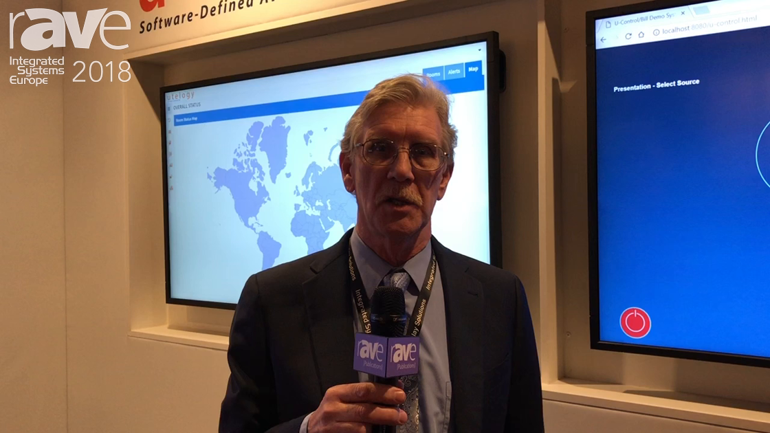 ISE 2018: Utelogy Exhibits Control Software for Multi-Location Control ...