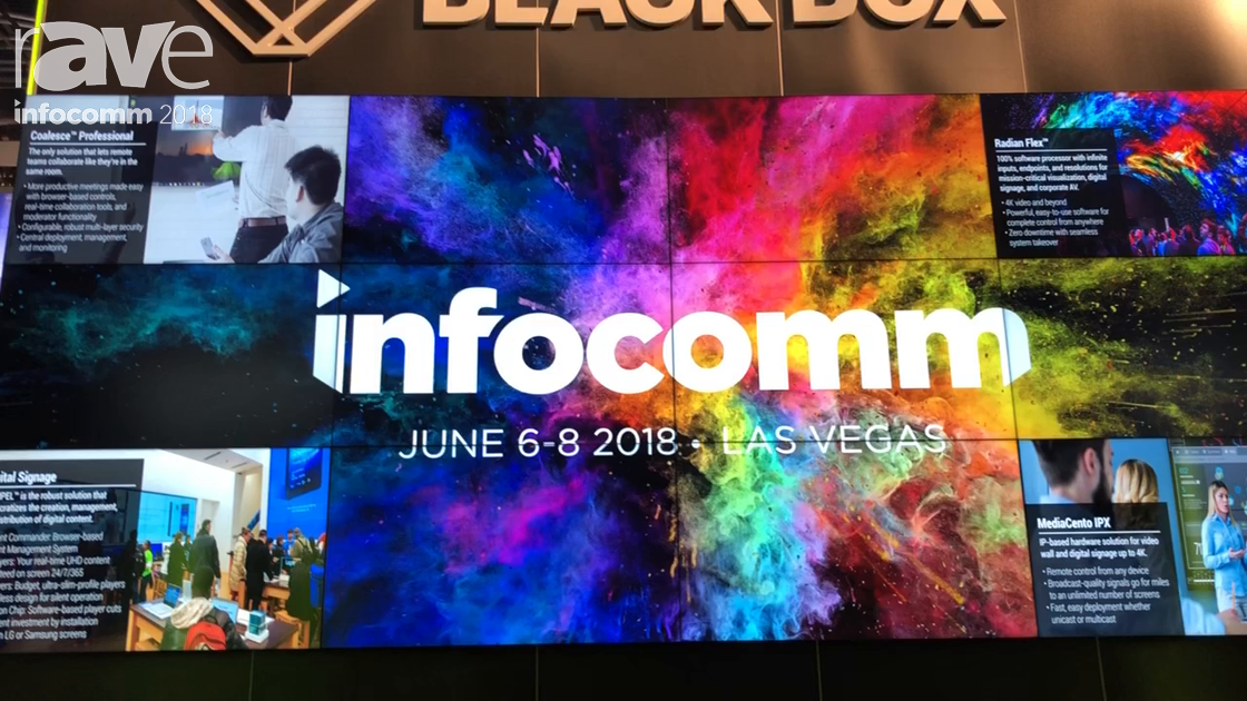 InfoComm 2018: Black Box Features the Radian Flex Video Wall Software ...