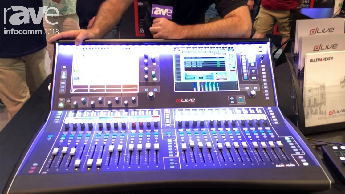 InfoComm 2018: Allen & Heath Discusses V1.7 Firmware for Audio Console ...