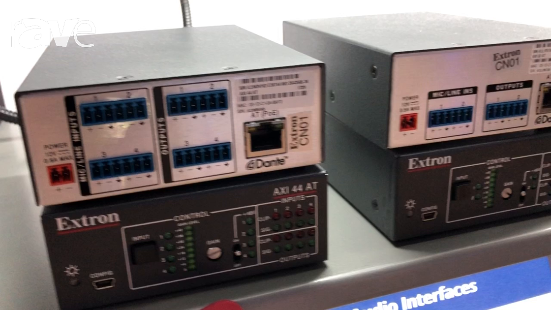 Integrate 2018: Extron Discusses AXI 22 AT and AXI 44 AT Dante Audio Interfaces – rAVe [PUBS]