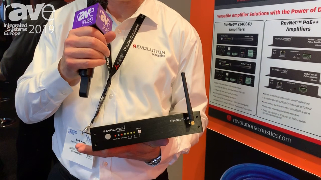 ISE 2019: Revolution Acoustics Debuts RevNet2140 Amplifier – rAVe [PUBS]