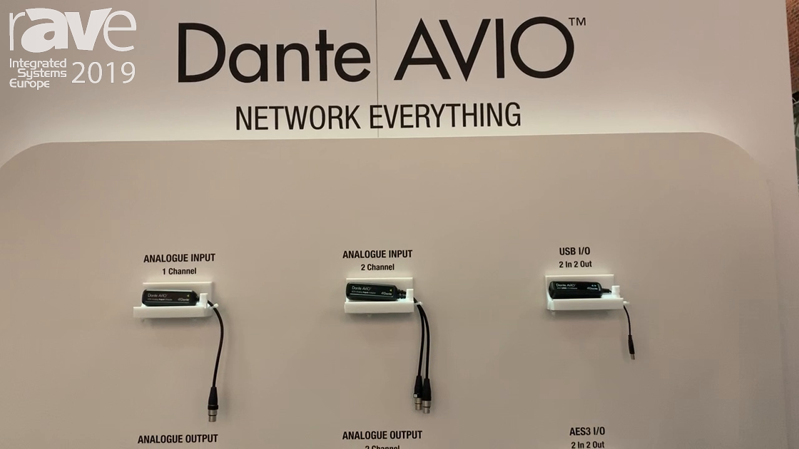ISE 2019: Audinate Talks About Dante AVIO Adapters for Connecting ...