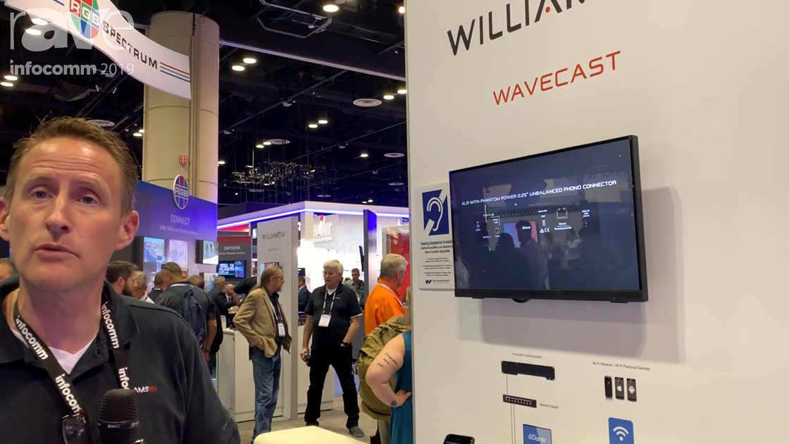 InfoComm 2019: Williams AV Intros Its WAVECAST Wi-Fi Assisted Listening ...