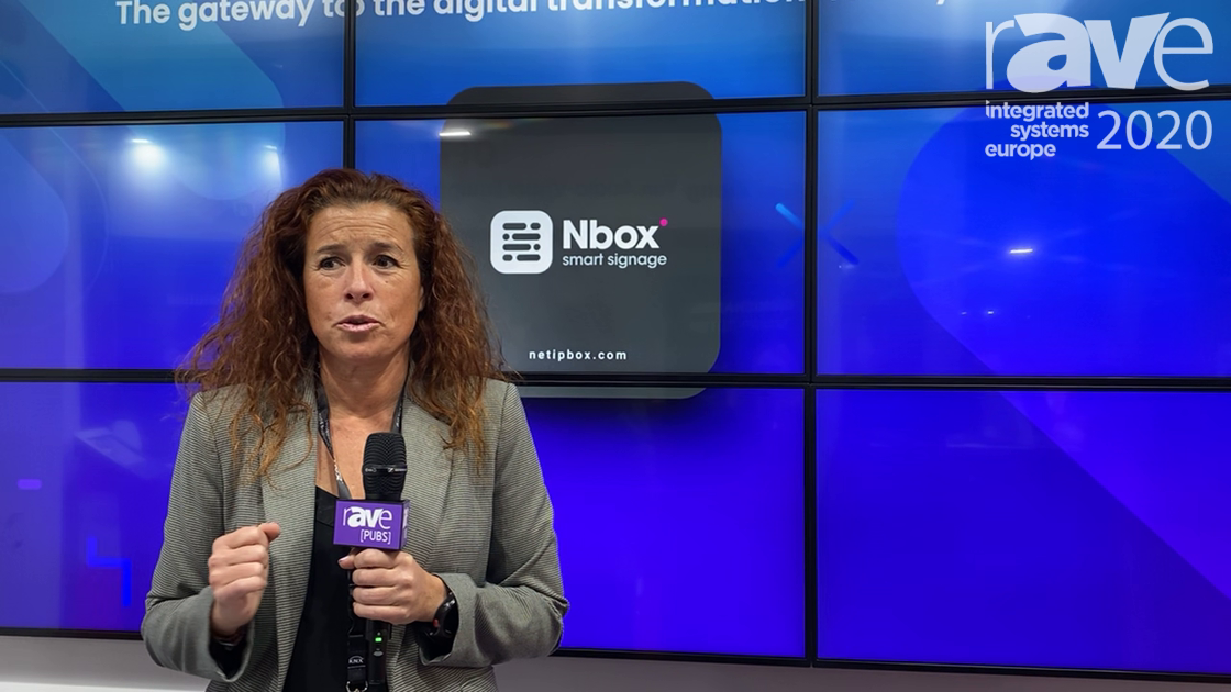 ISE 2020: Netipbox Illustrates Nbox Smart Signage, Software for Video ...