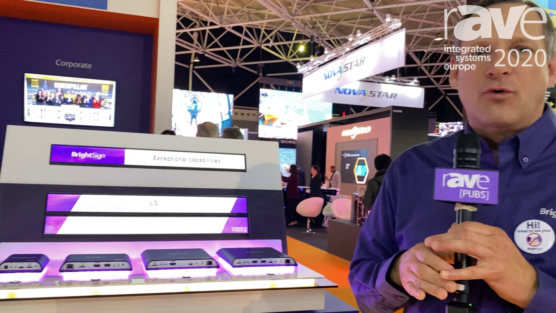 ISE 2020: BrightSign Shows Off Its Full Lineup of DS Media Players ...