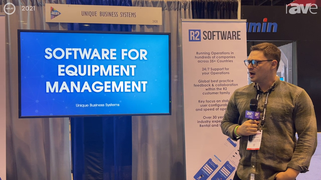 InfoComm 2021: Unique Business Systems Exhibits R2 Software for ...
