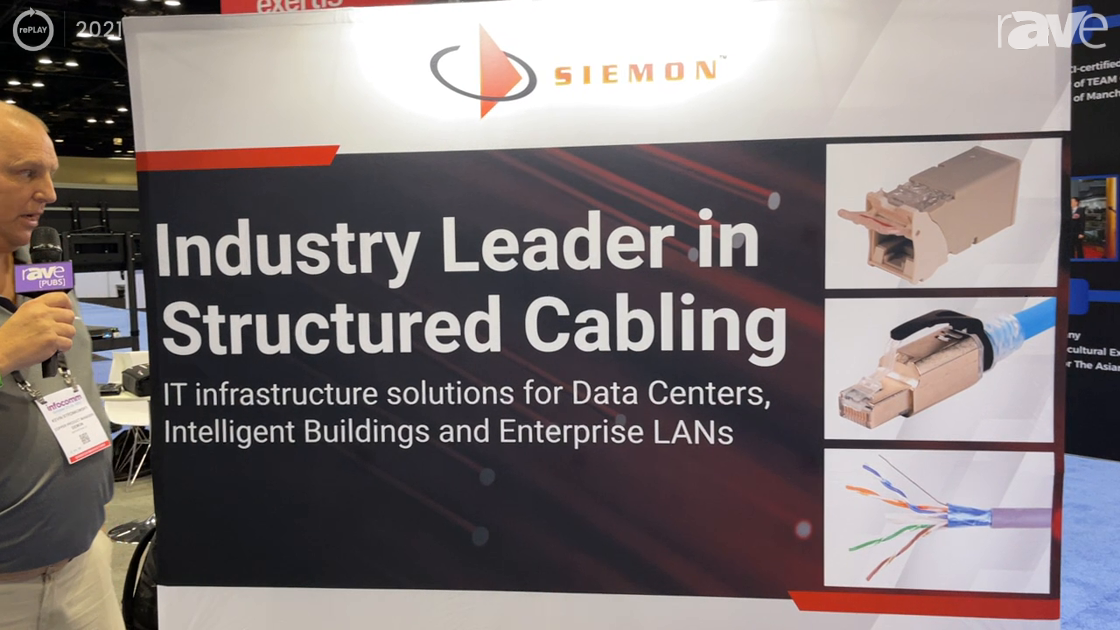 InfoComm 2021: Siemon Highlights Copper and Fiber Connectivity Products ...