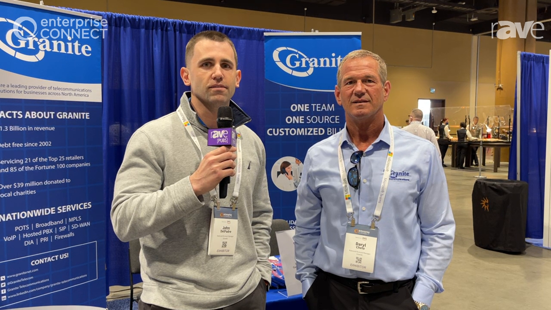 EC 2022: Granite Telecommunications Exhibits Voice, Data, Cellular ...