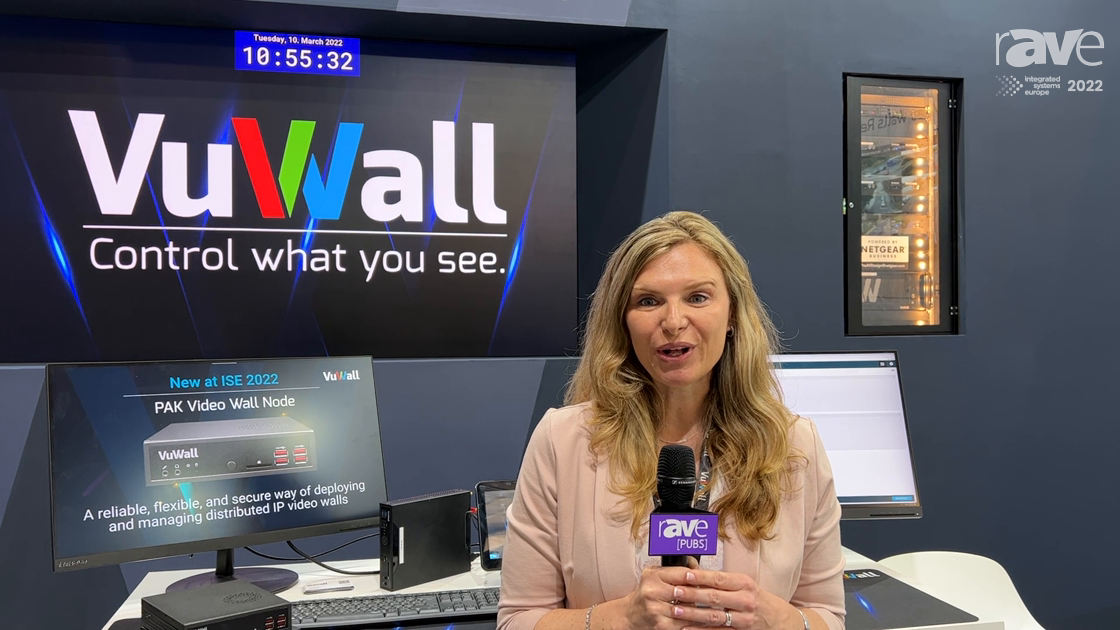 ISE 2022: VuWall Shows PAK Video Wall Node for Managing Modular Video Walls in AV-over-IP ...