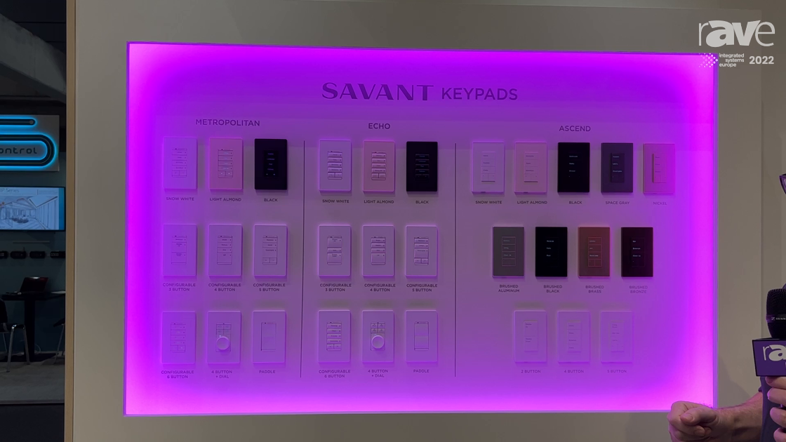 ISE 2022: Savant Displays Field-Configurable Metropolitan, Echo and ...