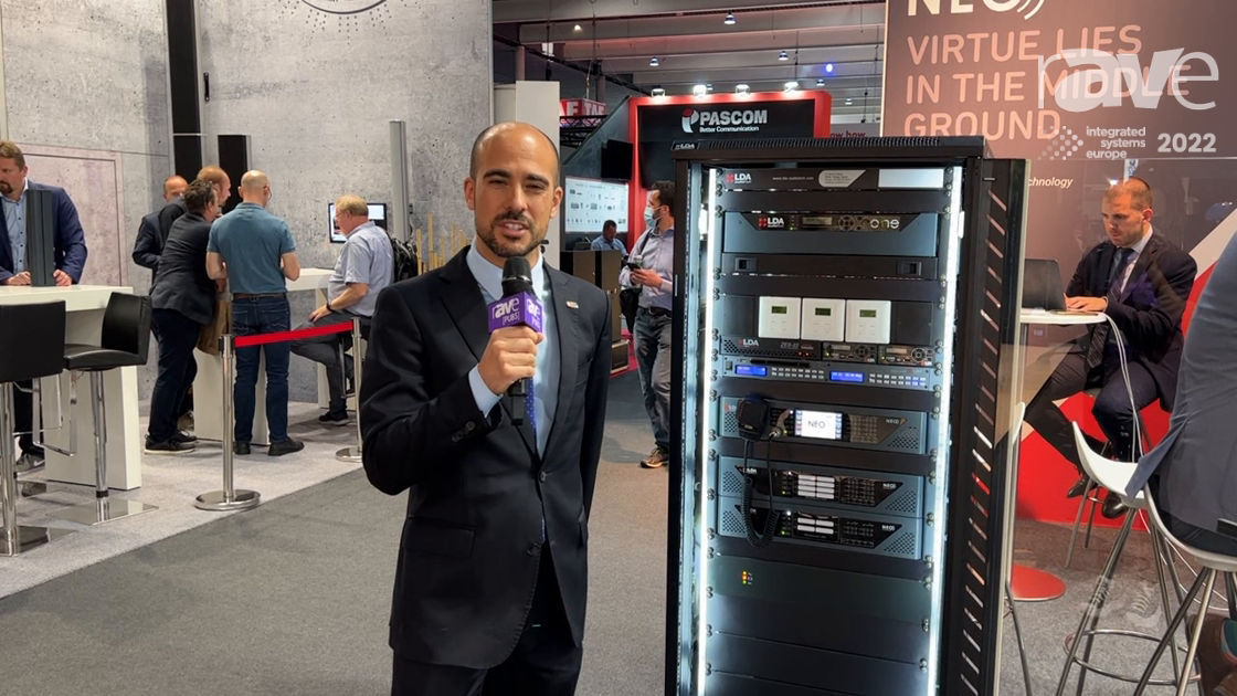 ISE 2022: LDA Audio Tech Intros NEO v40, Adding New Functionality to EN54 Public Address Systems ...