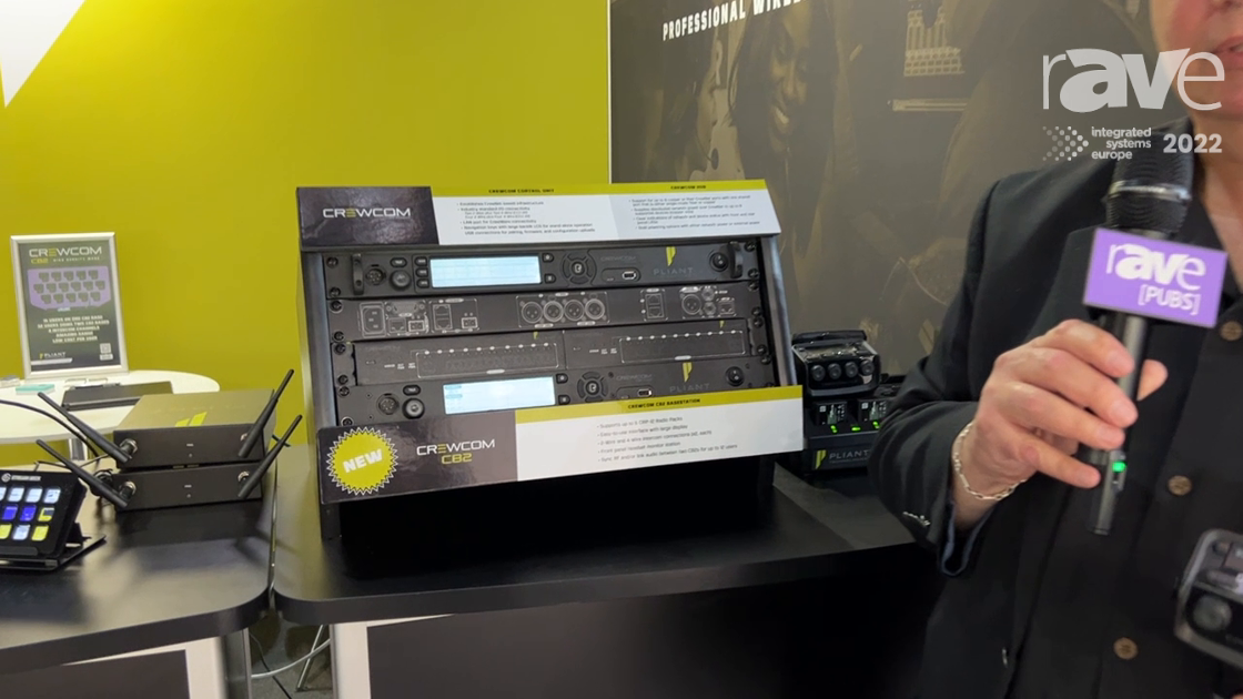 ISE 2022: Pliant Technologies Features CrewCom CB2 Wireless Intercom System – rAVe [PUBS]