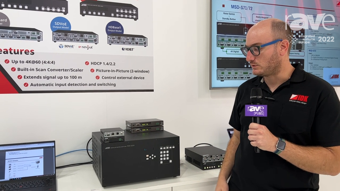 ISE 2022: IDK Corporation Intros New AVE Extenders, Support for Video ...