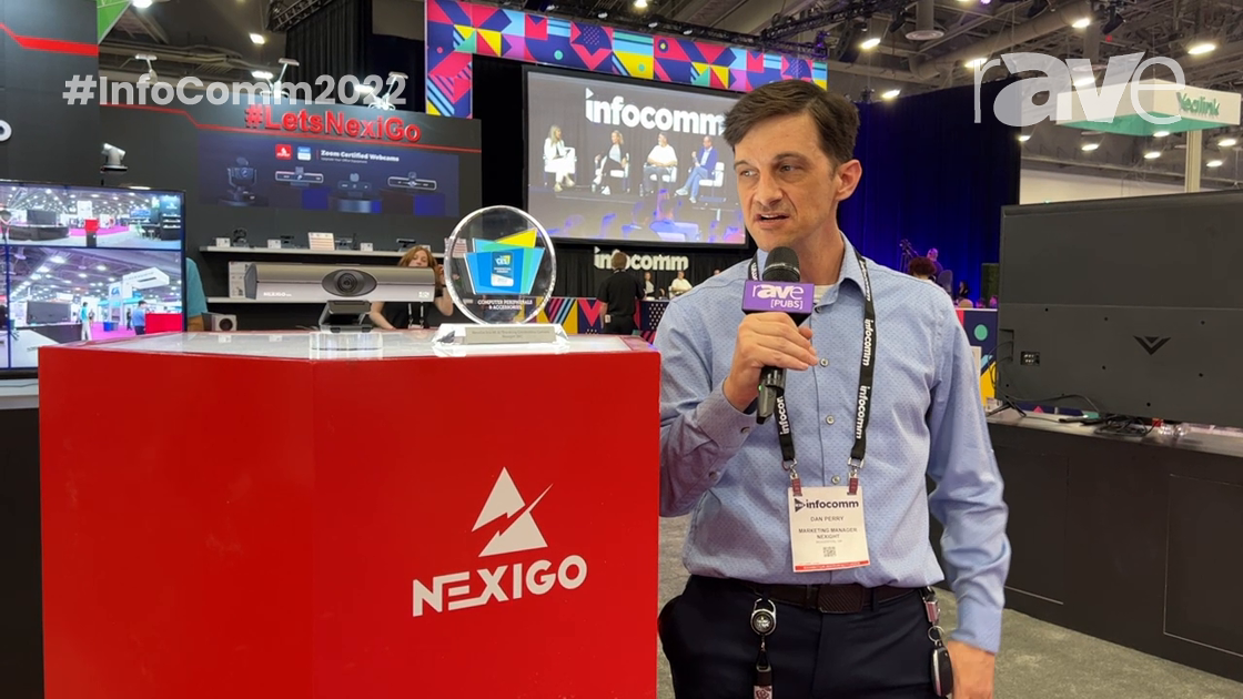 InfoComm 2022: NexiGo Adds the $249 Iris N1000 4K UHD DSLR-Quality ...