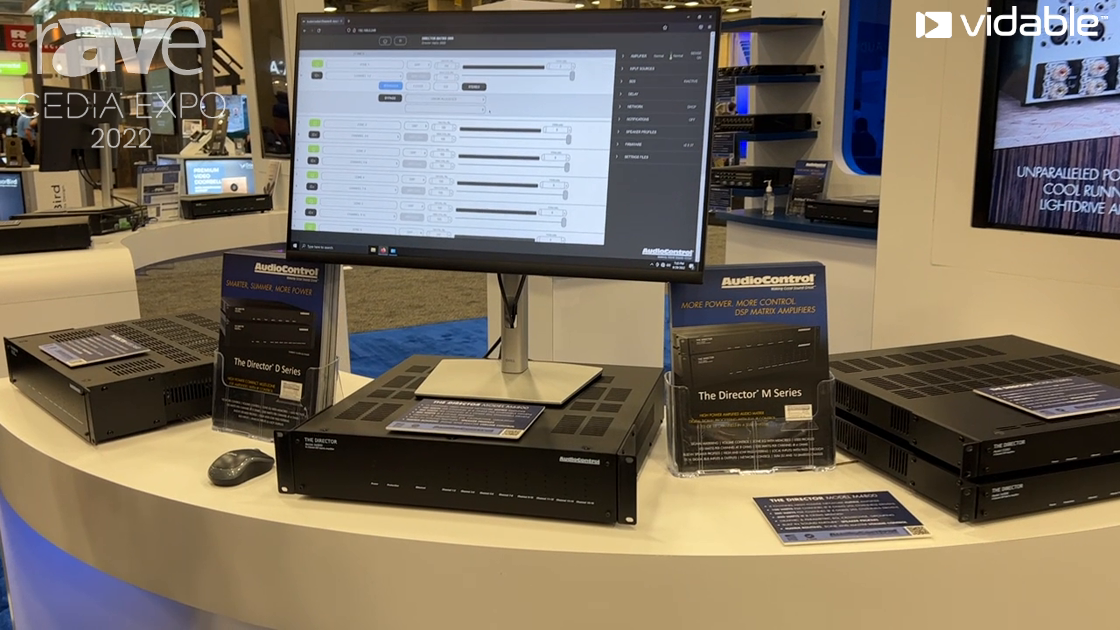 CEDIA Expo 22: AudioControl Features The Director D Series and M Series of DSP Matrix Amplifiers ...