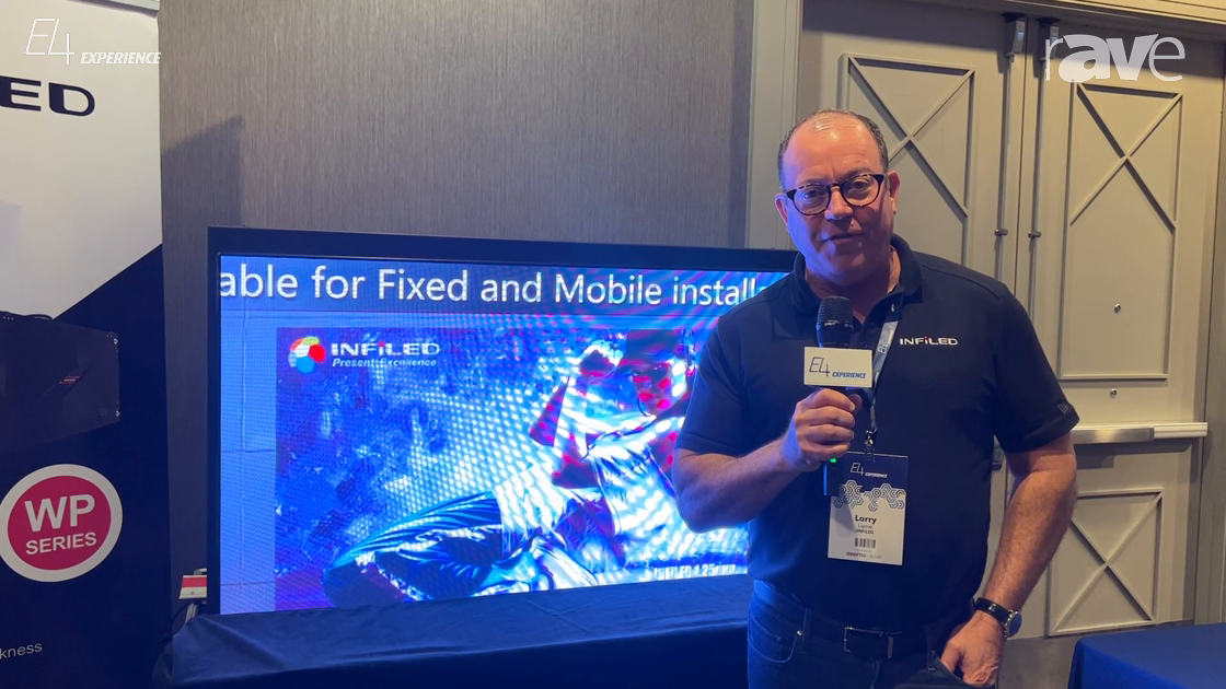 E4 Experience: INFiLED Highlights Wallpaper, a Light Weight dvLED Solution – rAVe [PUBS]