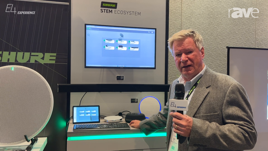 E4 Experience: Shure Shows STEM Ecosystem with Mix and Match Ceiling ...