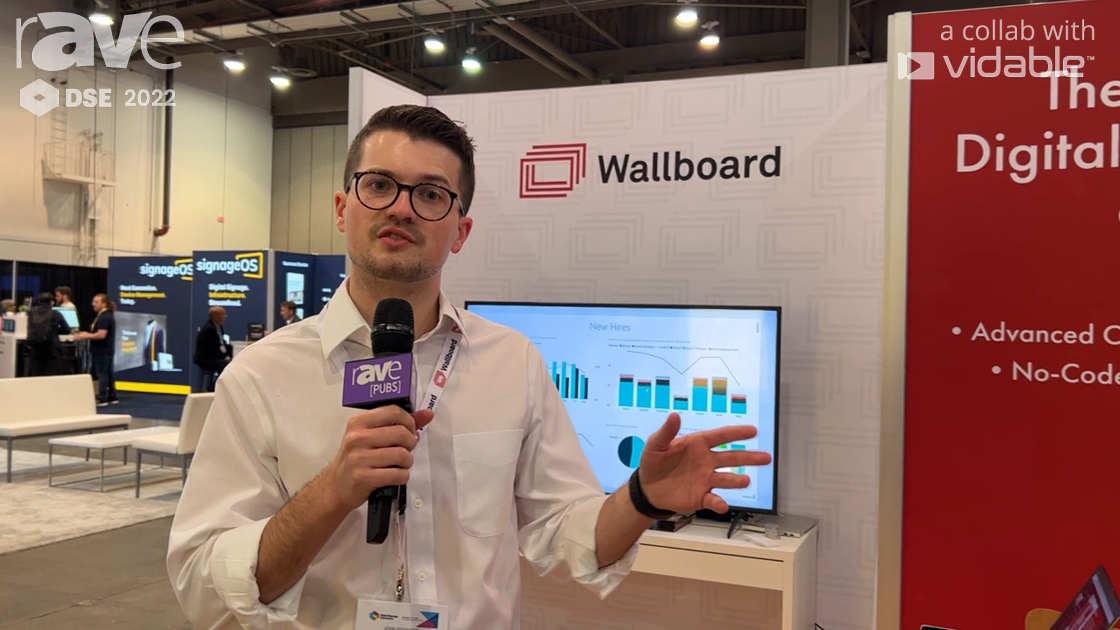 DSE 2022: Wallboard Shows Off Cloud-Based Digital Signage CMS Software – rAVe [PUBS]