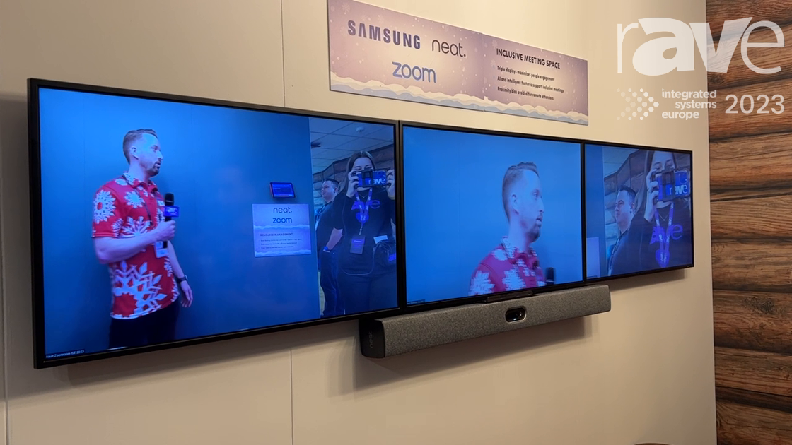 ISE 2023: Samsung and Neat Show Zoom Feature, Inclusive Meeting Space ...