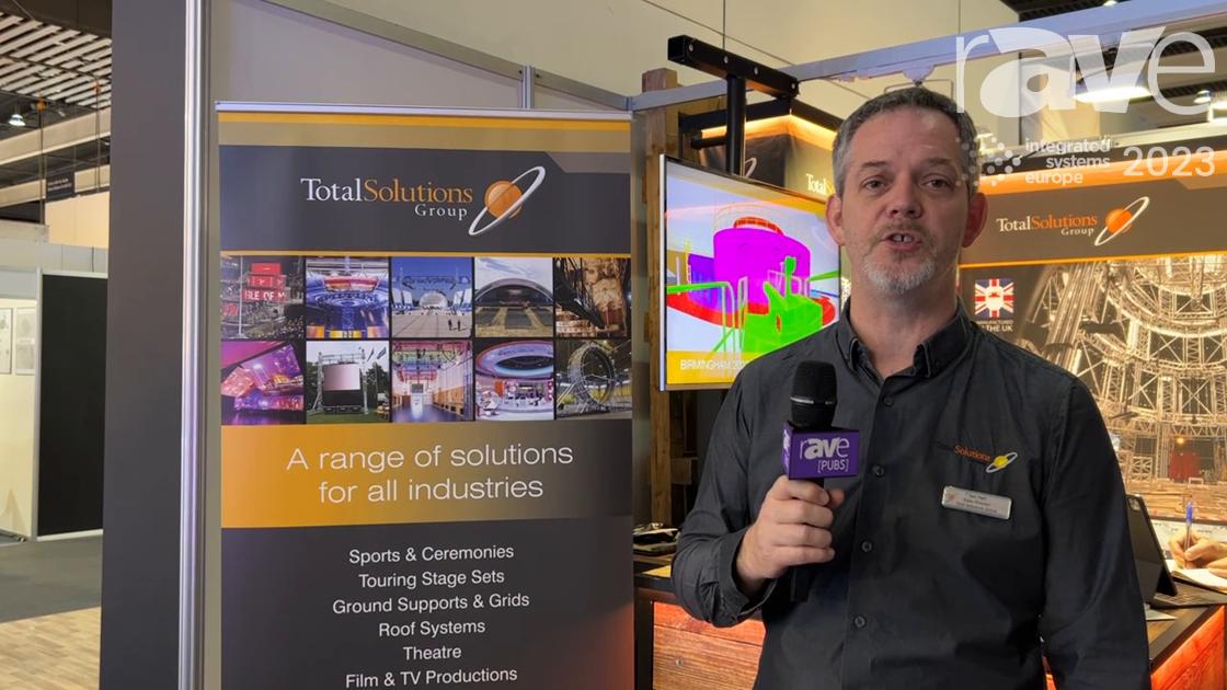 ISE 2023: Total Solutions Group Talks Modular Truss, Event Installation and Custom Design ...
