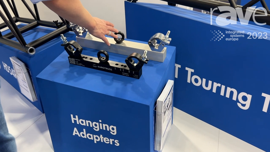 ISE 2023: Eurotruss Features New Truss Hanging Adapters – rAVe [PUBS]