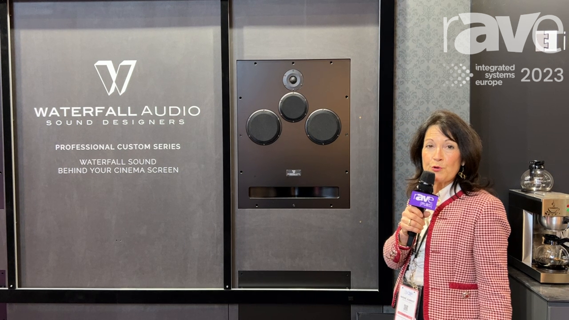 ISE 2023: Waterfall Audio Introduces Waterfall Audio Professional Custom Series – rAVe [PUBS]