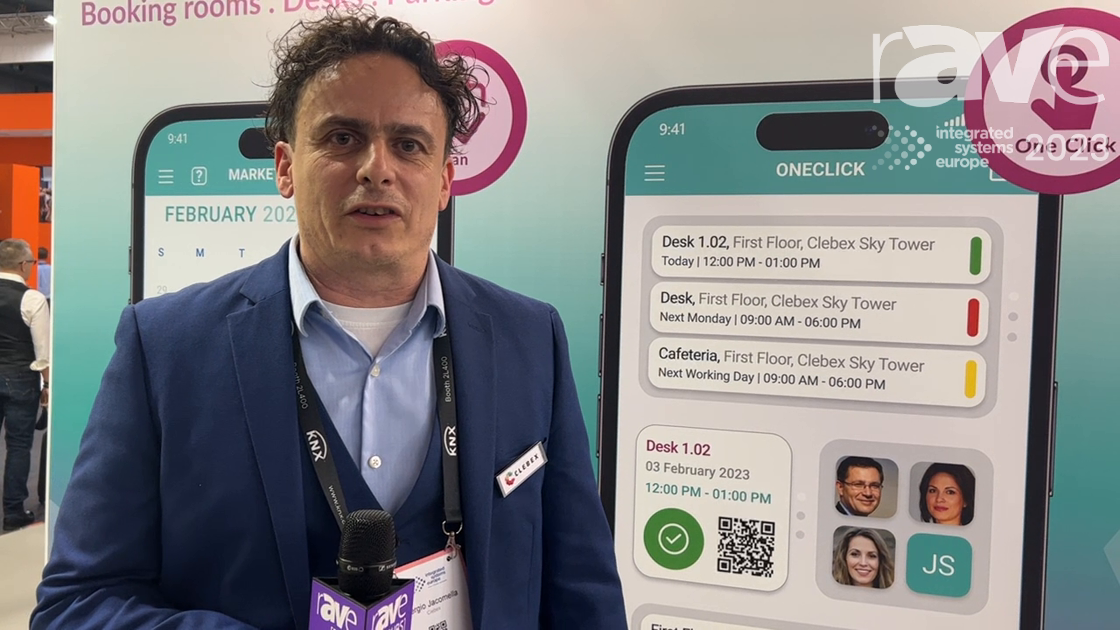 ISE 2023: Clebex Intros Clebex Workplace Management and Scheduling ...