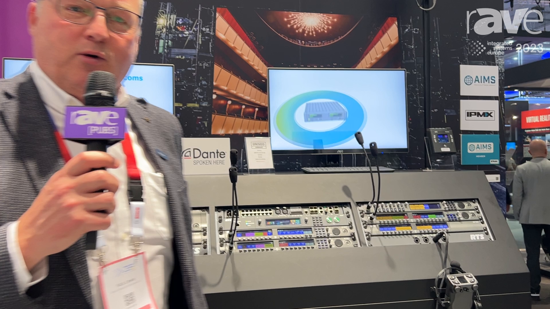 ISE 2023: RTS Intercom Systems and Bosch Security Show OMS Omneo Main Station for Live Events ...