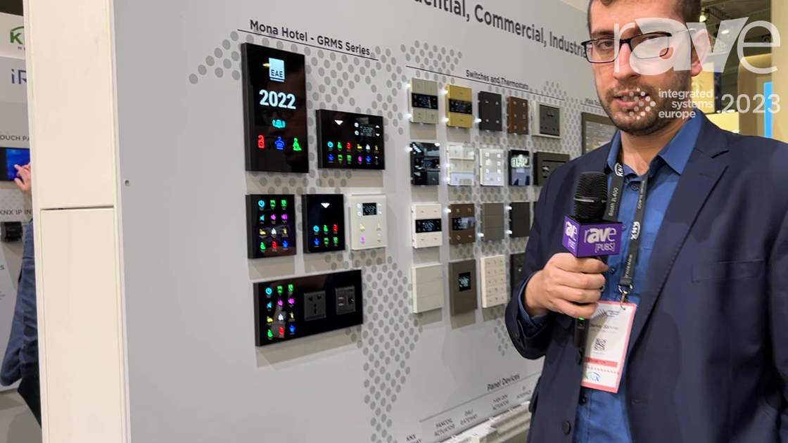 ISE 2023: EAE Technology Introduces Mona Touch Panels for Hotel ...