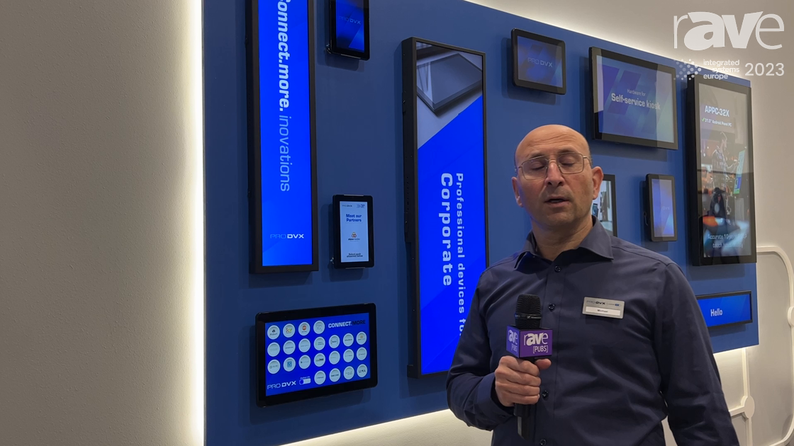 ISE 2023: ProDVX Europe Overviews Company’s Digital Signage Solutions ...