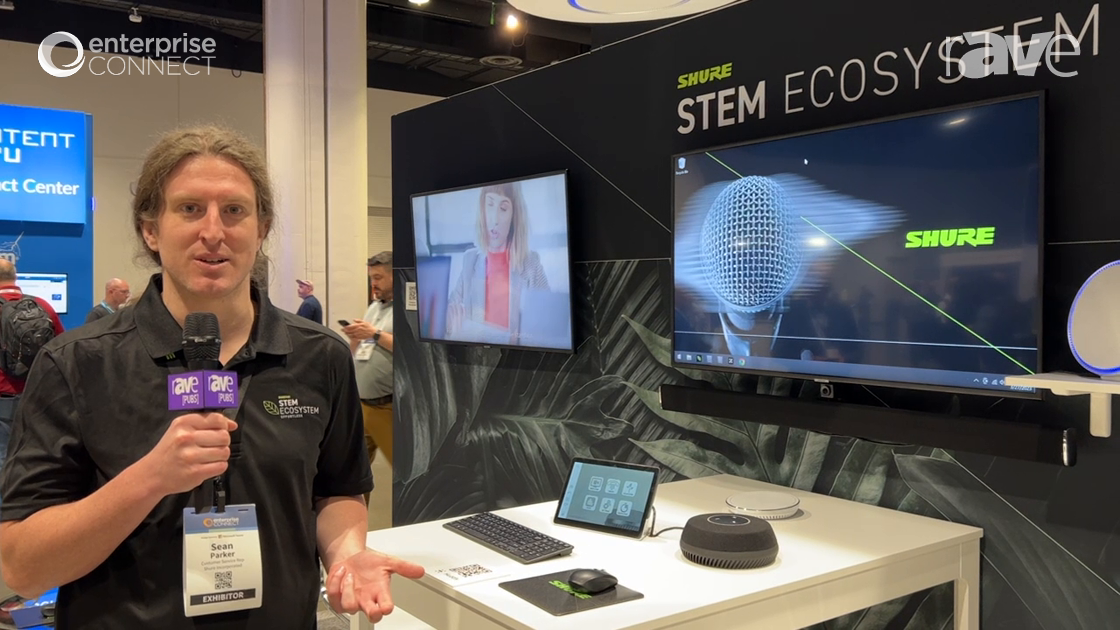 Enterprise Connect 23: Shure Shows Off Stem Ecosystem for Conference ...