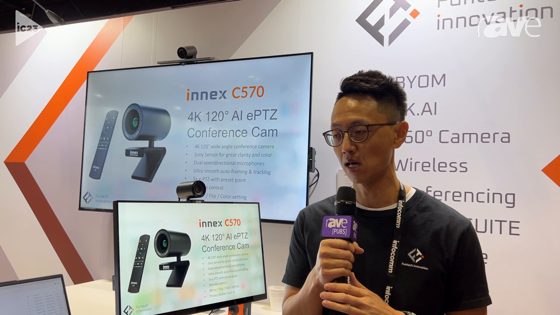 InfoComm 2023: FunTech Innovation Intros innex C570 AI ePTZ Conference ...