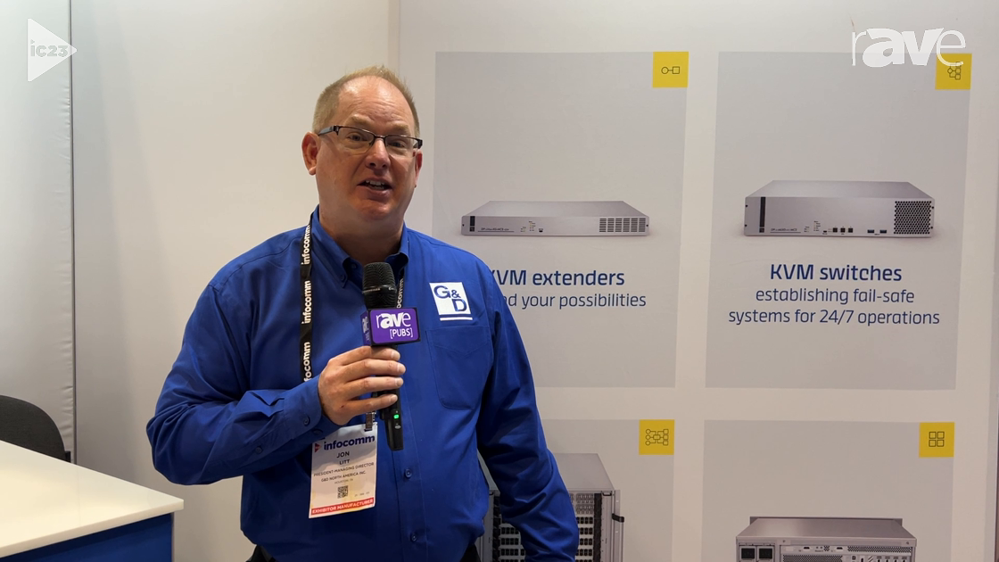 InfoComm 2023: G&D North America Presents Intelligent KVM Solutions for ...
