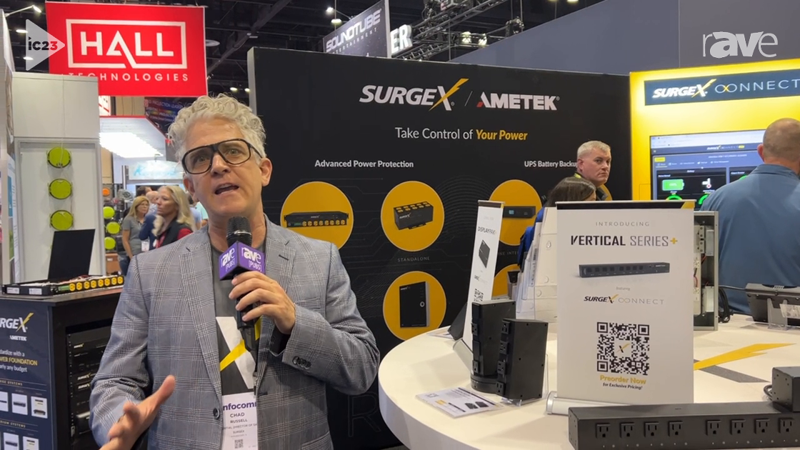 InfoComm 2023: SurgeX Debuts SurgeX Connect Software for Device ...