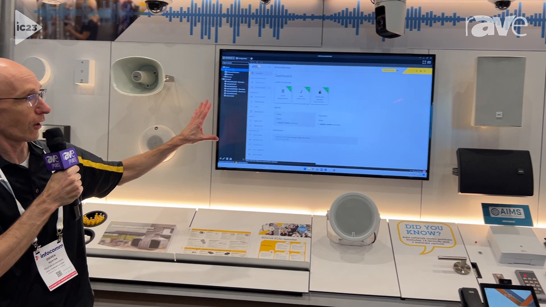 InfoComm 2023: Axis Communications Shows AXIS Audio Manager Edge ...