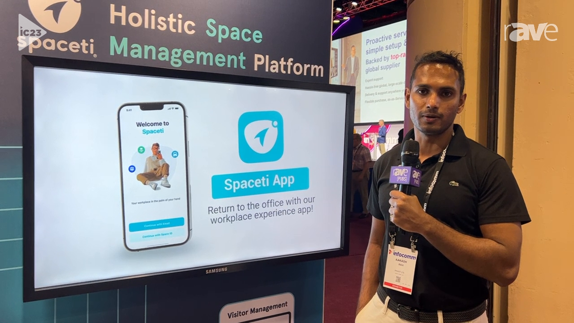 InfoComm 2023: Spaceti Showcases Its Workplace Experience App – rAVe [PUBS]