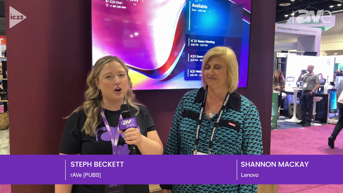 InfoComm 2023: Steph Beckett Interviews Shannon MacKay of Lenovo About ...