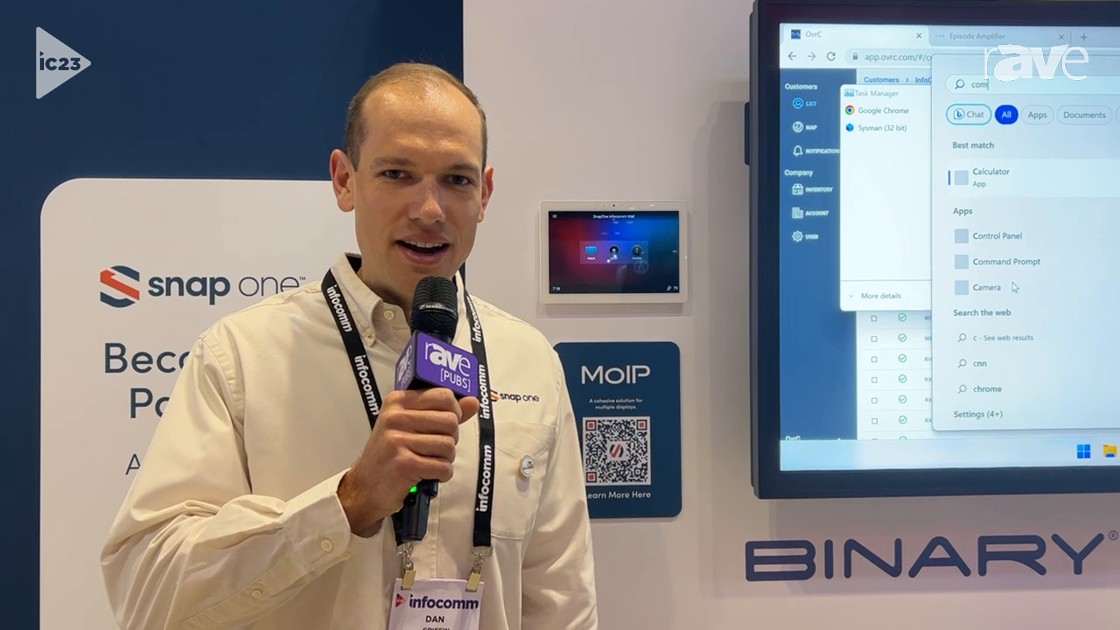 InfoComm 2023: Snap One Shows Off the Flexible and Scalable Binary MoIP ...