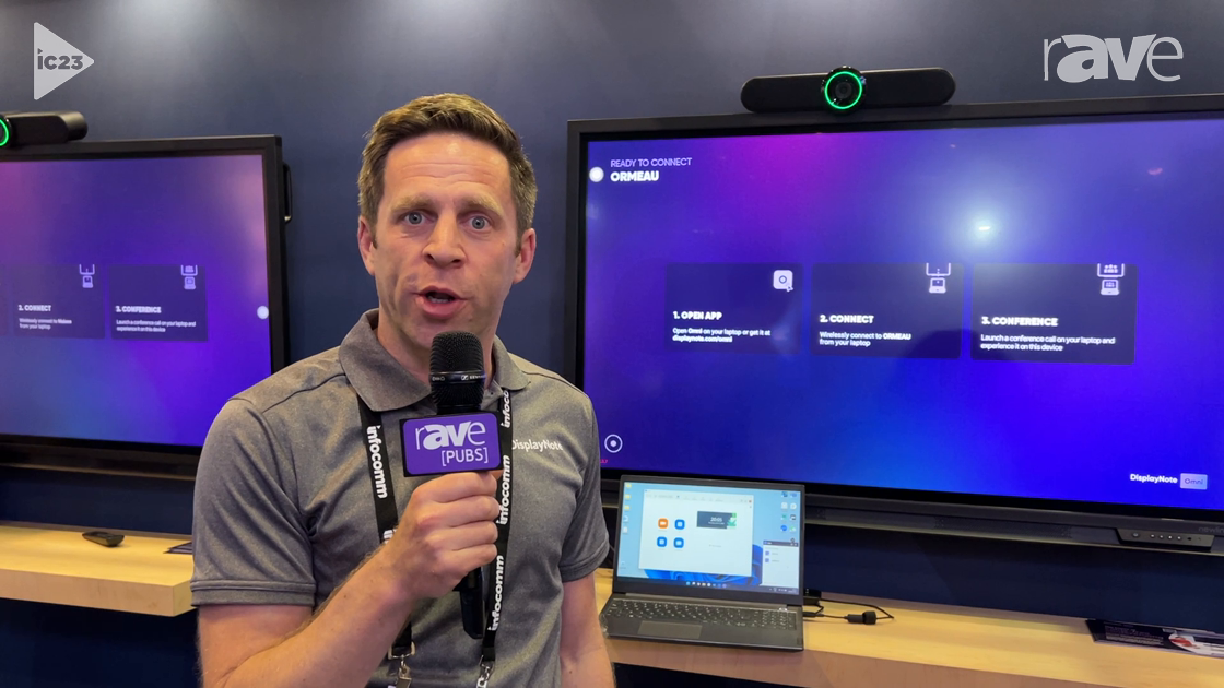 InfoComm 2023: DisplayNote Intros Omni Wireless Conferencing Solution ...
