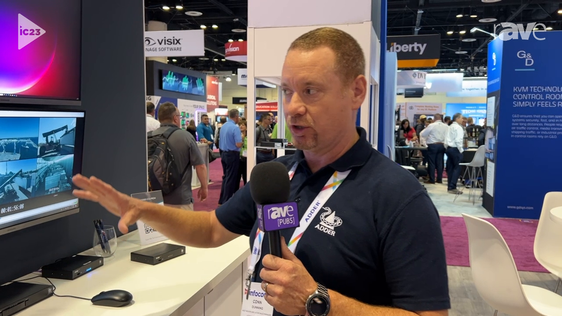InfoComm 2023: Adder Technology Exhibits CCS-Pro4 Command and Control Switch – rAVe [PUBS]