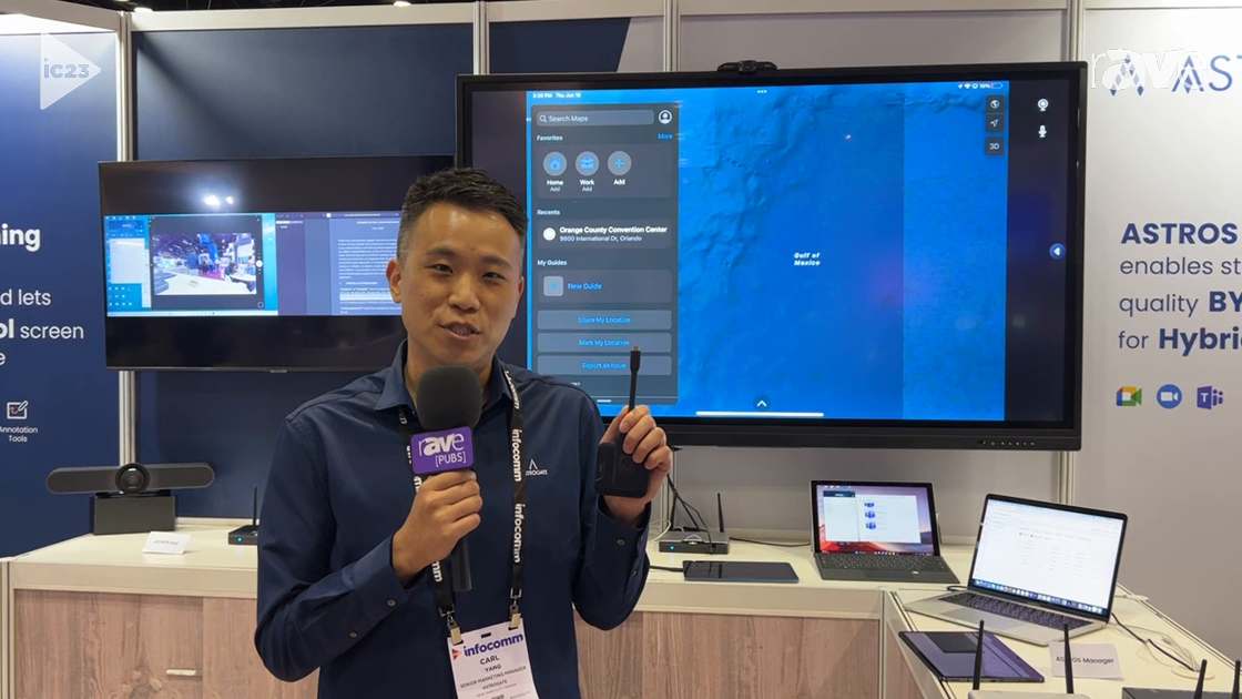 InfoComm 2023: Astrogate Shows Off ASTROS Pod Wireless Presentation and ...