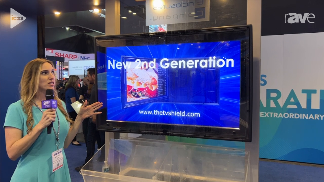 InfoComm 2023: Protective Enclosures Company Shows The TV Shield ...