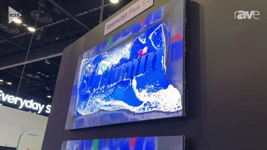 InfoComm 2023: Unilumin Group Shows UpanelS II dvLED Display Up to 240Hz, Driven by SMPTE 2110 ...