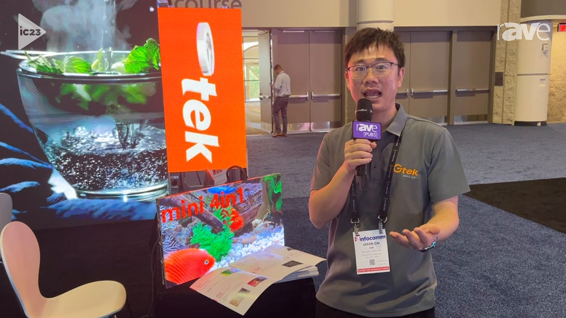 InfoComm 2023: GTEK Features 4-in-1 Narrow Pixel Pitch (NPP) Mini LED Display – rAVe [PUBS]