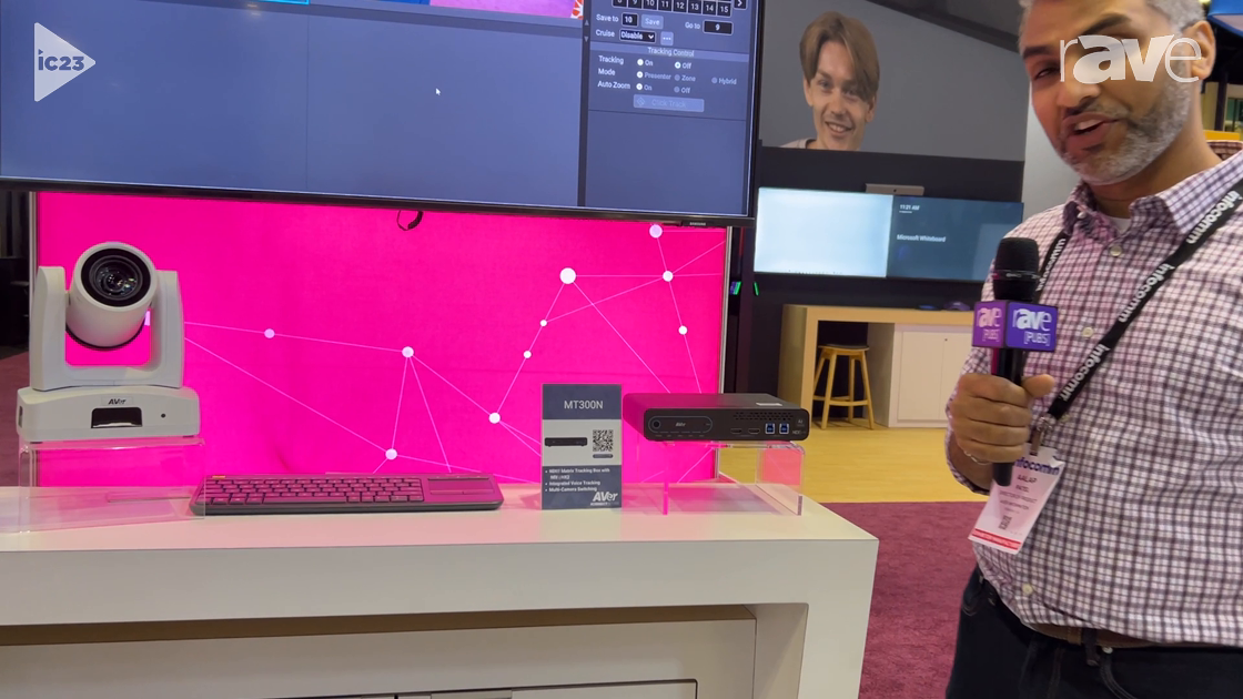 InfoComm 2023: AVer Introduces MT300N Multi-Camera Voice Tracking ...